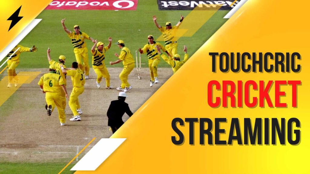 TouchCric Live Cricket Streaming KOSTENLOS (Android/iOS/PC)
